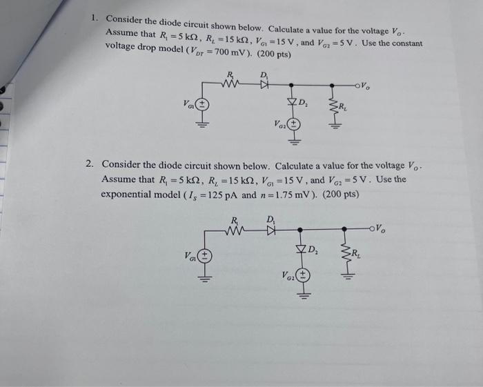 Solved 1. Consider the diode circuit shown below. Calculate | Chegg.com