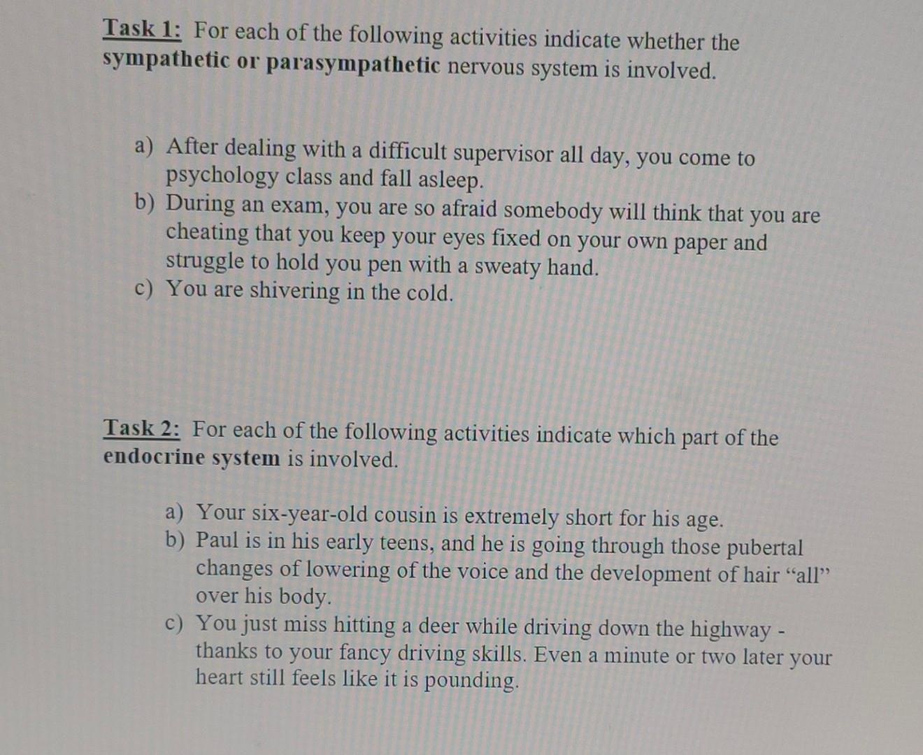 Solved Task 1: For each of the following activities indicate | Chegg.com