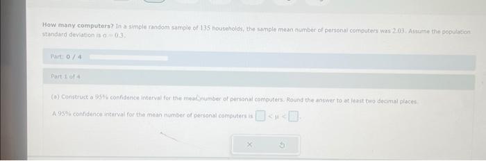 Solved How many computers? In a simple randoai sample of 135 | Chegg.com