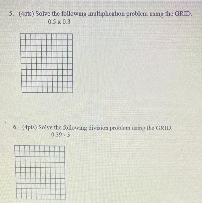 Solved 5. (4pts) Solve the following multiplication problem | Chegg.com Solved 5. (4pts) Solve the following multiplication problem | Chegg.com