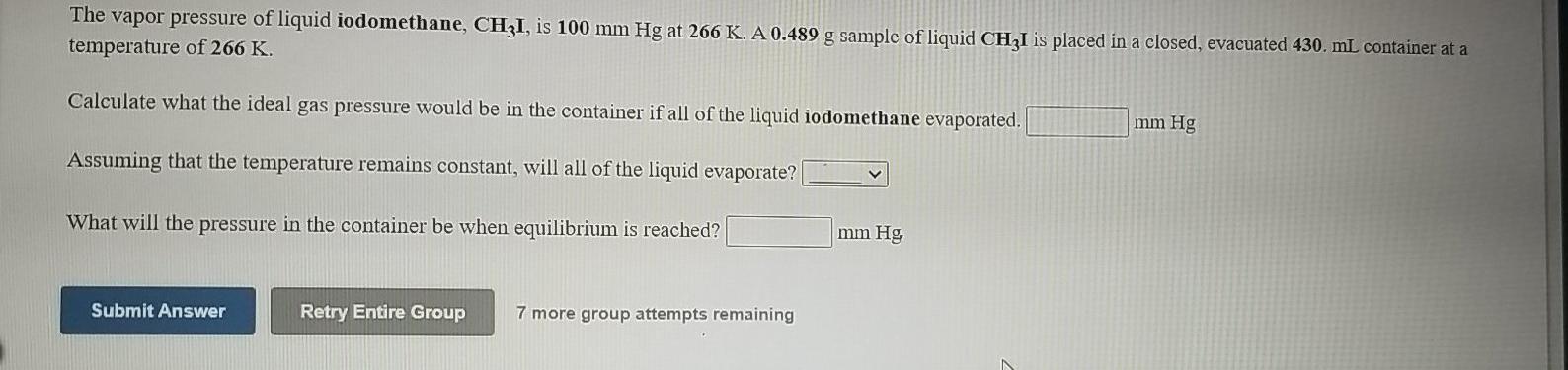 Solved The vapor pressure of liquid iodomethane, CHŽI, is | Chegg.com