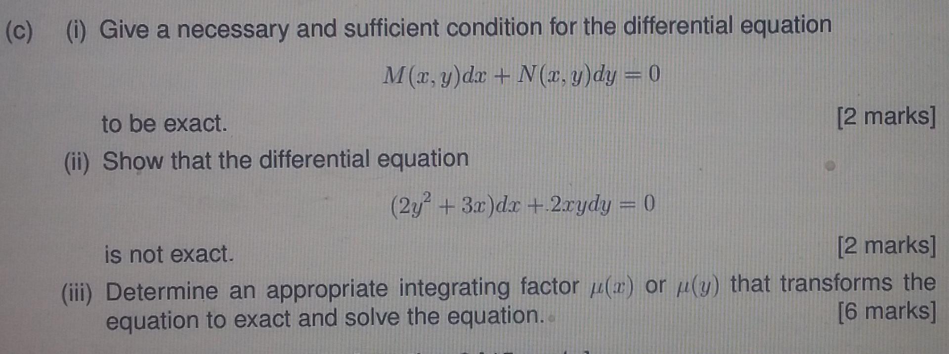 Solved (c) (i) Give a necessary and sufficient condition for | Chegg.com