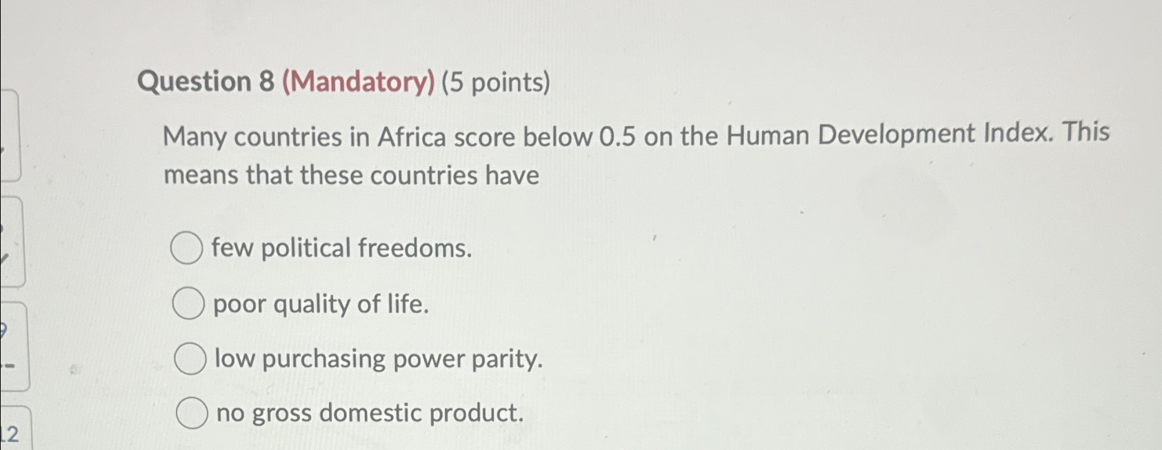 Solved Question 8 (Mandatory) (5 ﻿points)Many countries in | Chegg.com