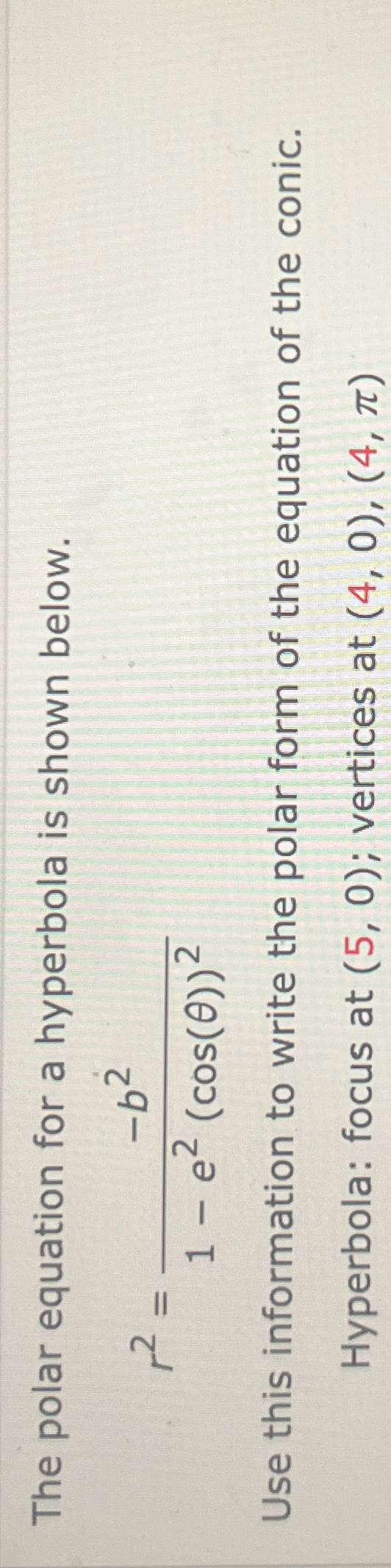 Solved The polar equation for a hyperbola is shown | Chegg.com