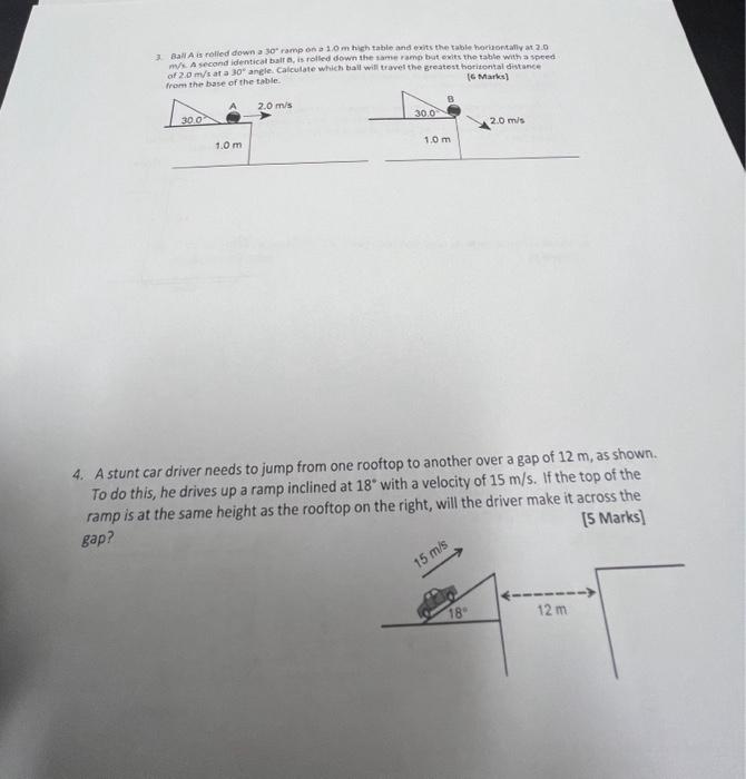 Solved 3. Ball A is rolled down a 30∗ ramp on a 1.0 m hich | Chegg.com