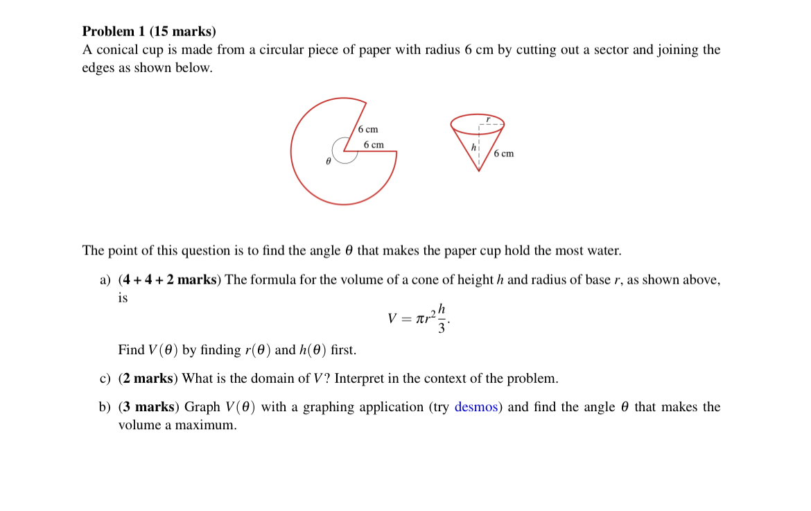 Solved Problem 1 ( 15 ﻿marks)A conical cup is made from a | Chegg.com