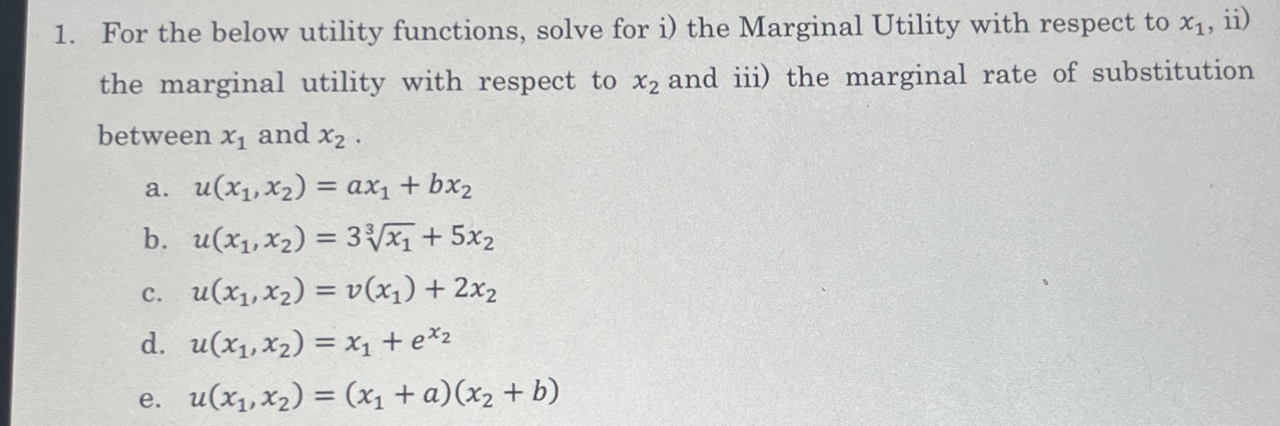 Solved For the below utility functions, solve for i) ﻿the | Chegg.com