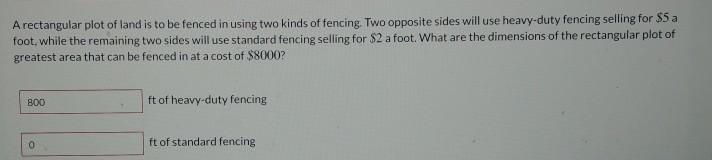 Solved A rectangular plot of land is to be fenced in using | Chegg.com