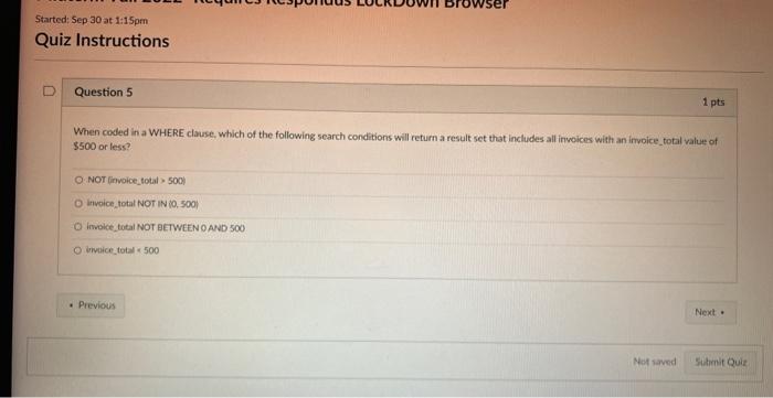 Solved When coded in a WHERE clause, which of the following | Chegg.com