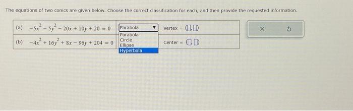 Solved The equations of two conics are given below. Choose | Chegg.com