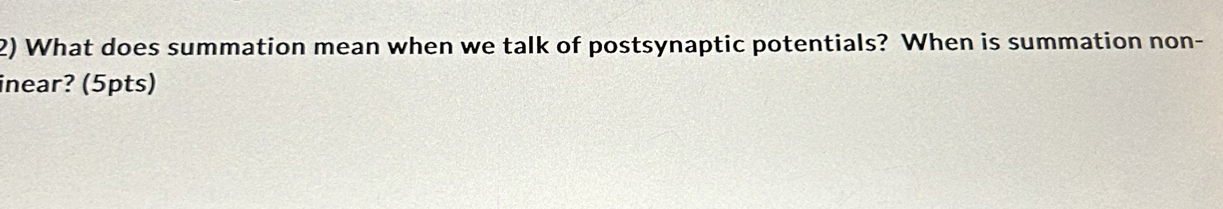 Solved What does summation mean when we talk of postsynaptic | Chegg.com