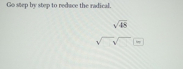 Solved Go step by step to reduce the radical.482 2 | Chegg.com