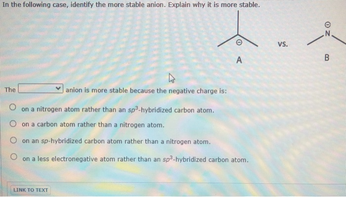 Solved In the following case, identify the more stable | Chegg.com