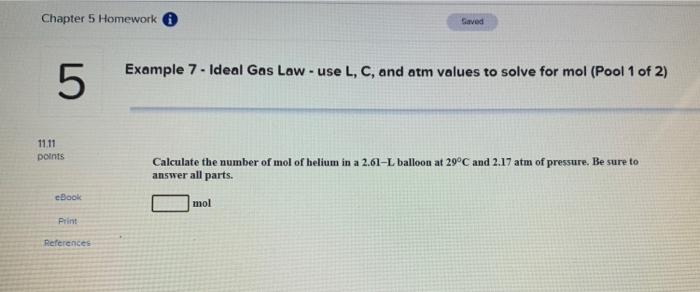 Solved Chapter 5 Homework Gaved Example 7 - Ideal Gas Law - | Chegg.com