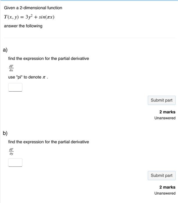 Solved Given a 2-dimensional function T(x,y)=3y2+sin(πx) | Chegg.com