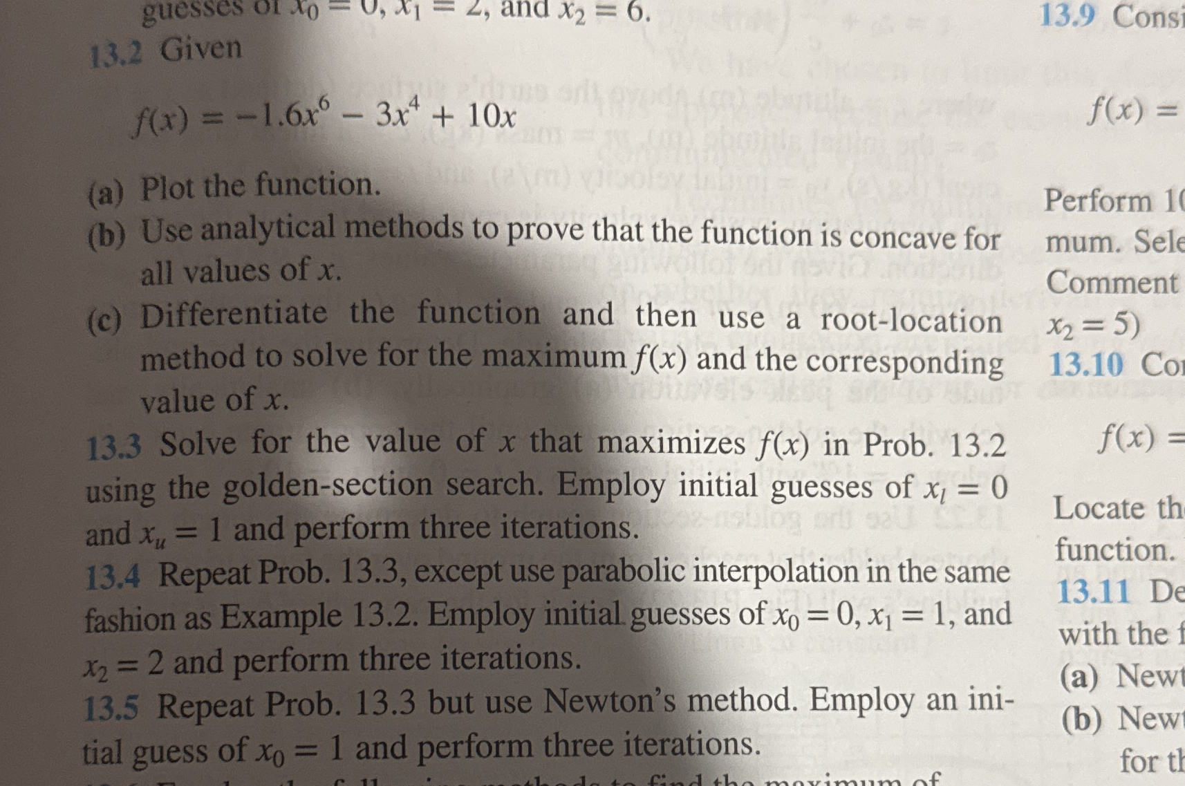 Solved 13.2 ﻿Givenf(x)=-1.6x6-3x4+10x,f(x)=(a) ﻿Plot the | Chegg.com