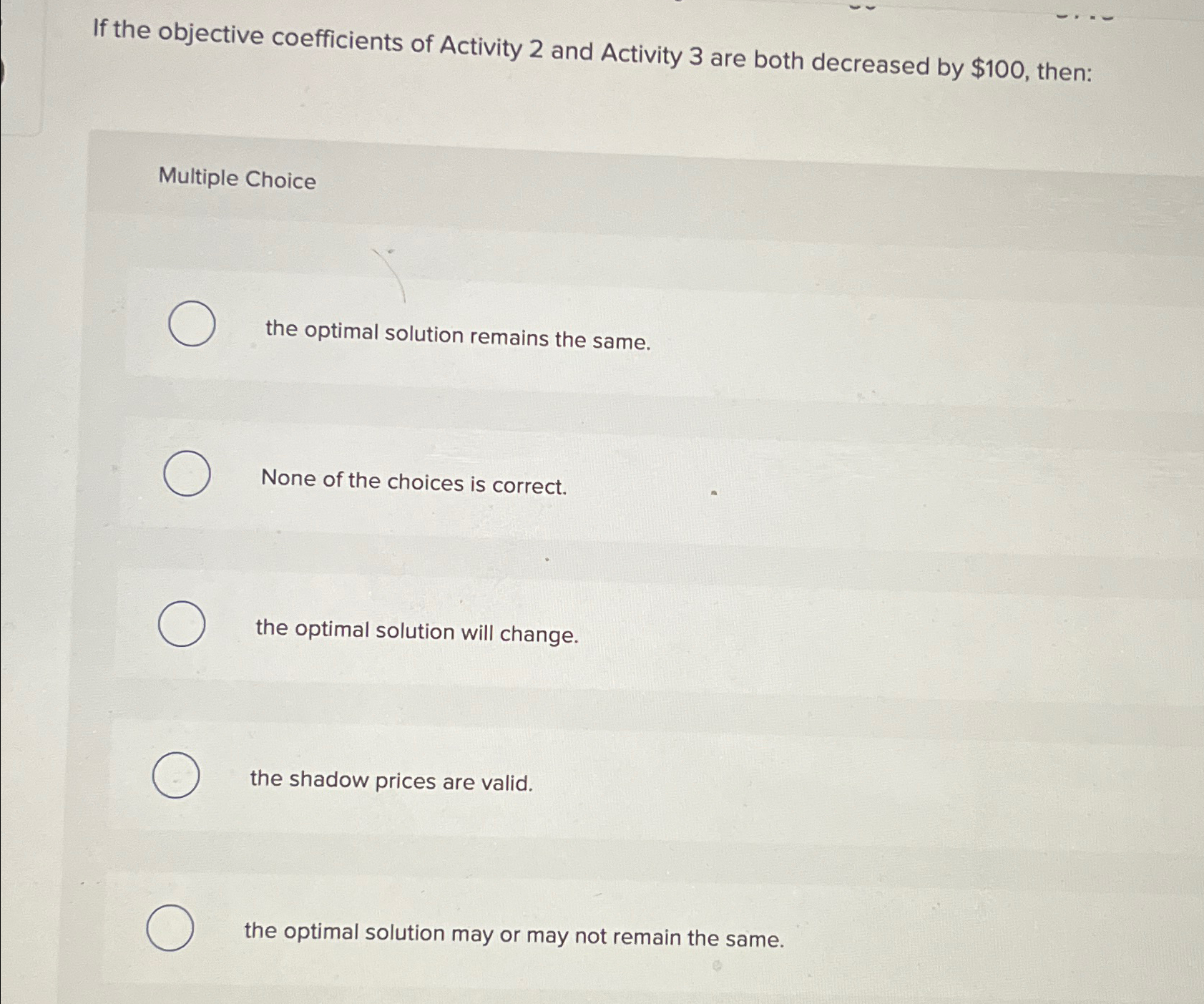 Solved If the objective coefficients of Activity 2 ﻿and | Chegg.com