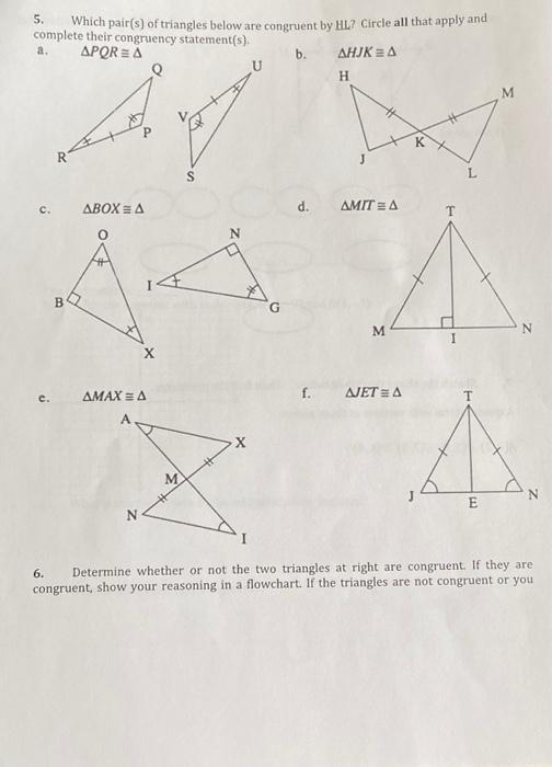 Solved 5. Which pair(s) of triangles below are congruent by | Chegg.com