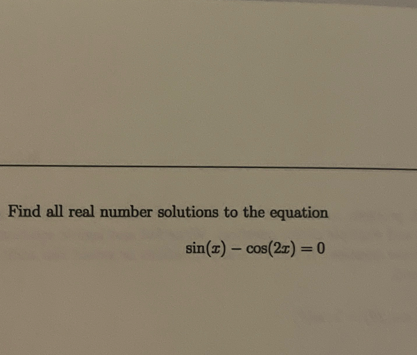 Solved Find all real number solutions to the | Chegg.com