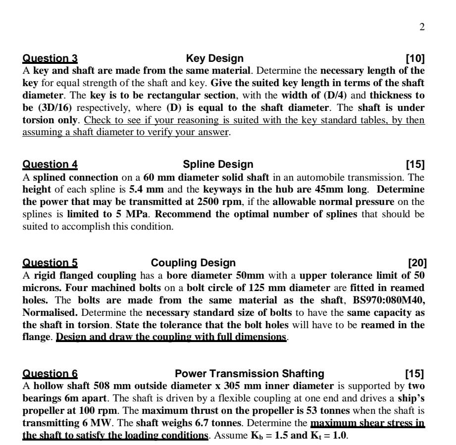 Solved Question 1 Shaft Design [25] A solid steel shaft has | Chegg.com