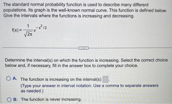 Solved The standard normal probability function is used to | Chegg.com