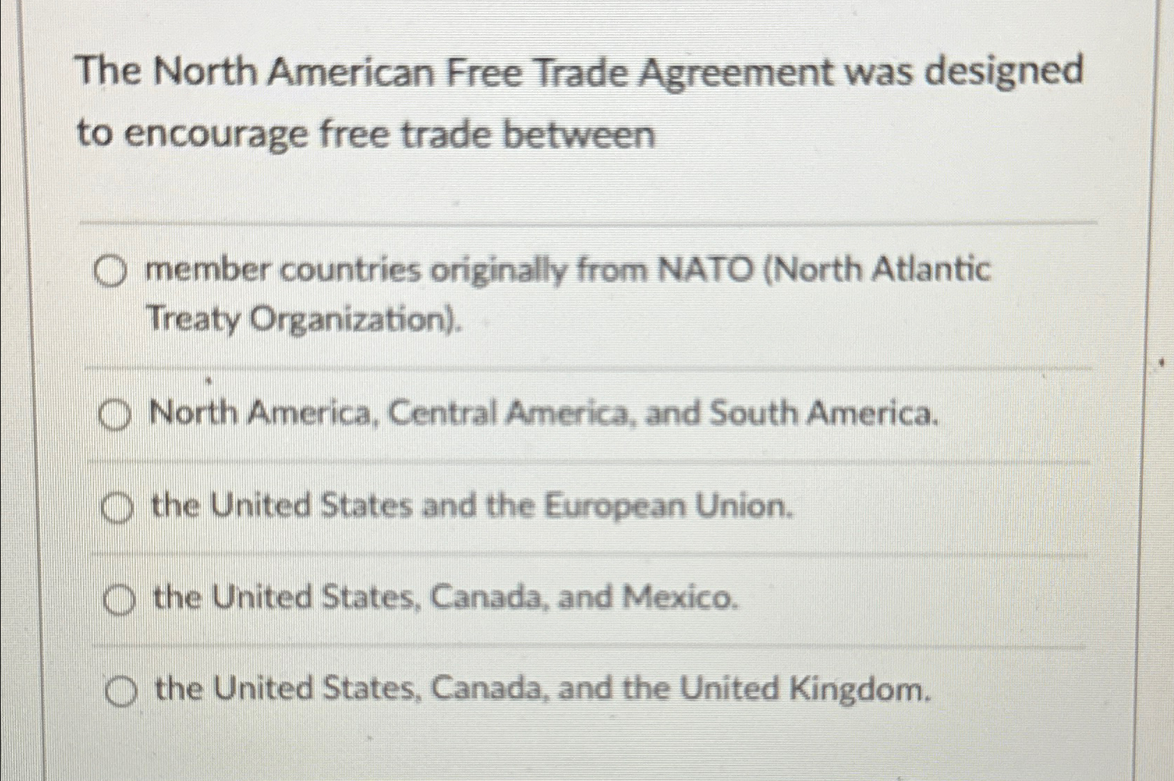 Solved The North American Free Trade Agreement was designed | Chegg.com