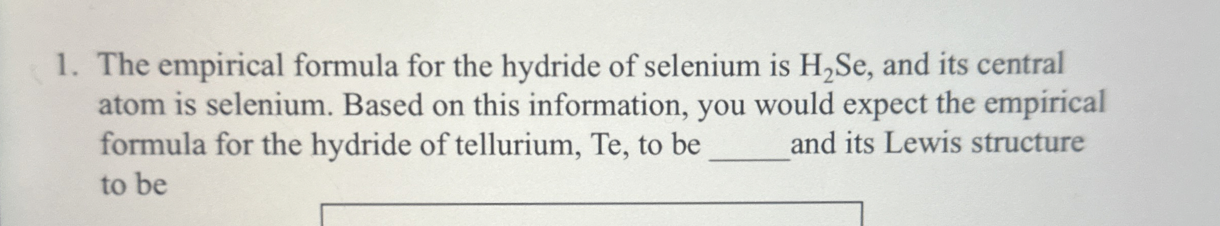 Solved The empirical formula for the hydride of selenium is | Chegg.com