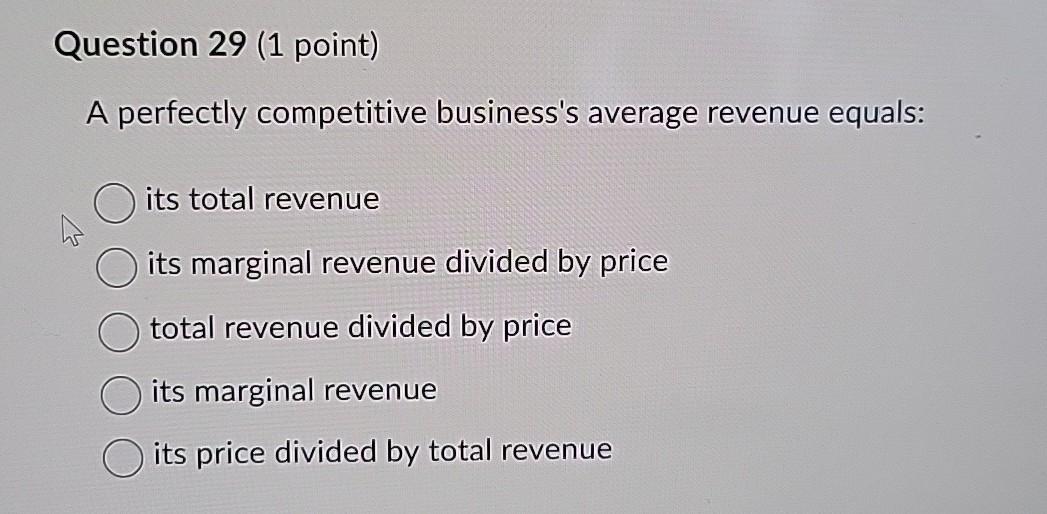 Solved Question 29 (1 ﻿point)A perfectly competitive | Chegg.com