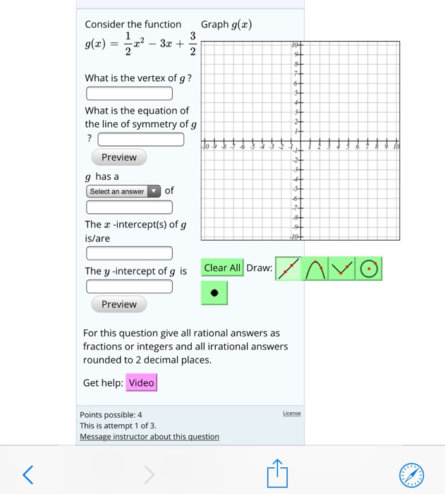 Solved Graph h(x) Consider the function h(x) 22-16x +29 What | Chegg.com