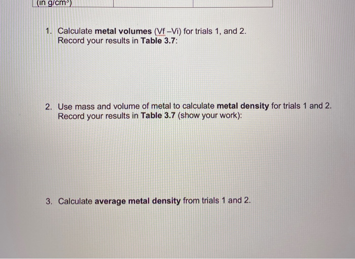 Solved Part 4: Density Determination by Water Displacement | Chegg.com