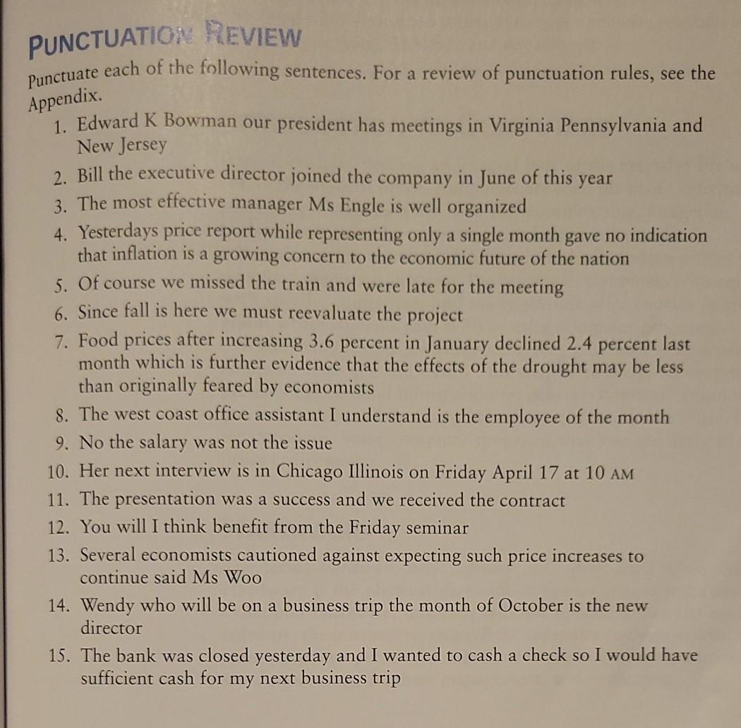 Solved PUNCTUATION REVIEW Punctuate each of the following | Chegg.com