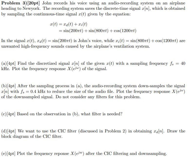 Solved DO NOT COPY PASTE CHAT GPT PLEASE Problem 3)[20pt] | Chegg.com