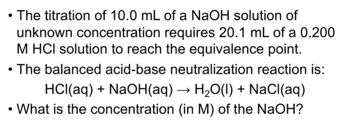 Solved - The titration of 10.0 mL of a NaOH solution of | Chegg.com