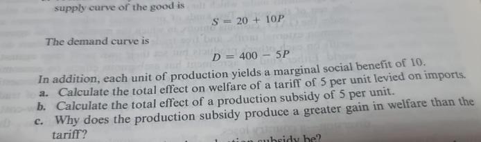 Solved • ﻿supply curve of the good isS=20+10PThe demand | Chegg.com