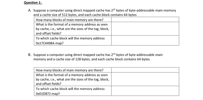 Solved Question 1: A. Suppose a computer using direct mapped | Chegg.com
