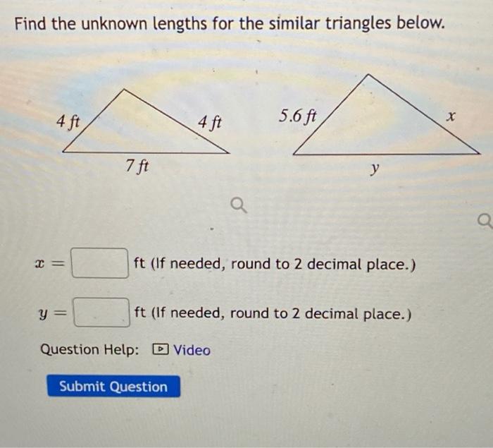 Solved Find the unknown lengths for the similar triangles | Chegg.com