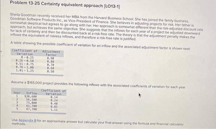 Solved Problem 13-25 Certainty equivalent approach (LO13-1) | Chegg.com