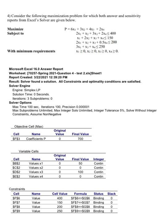 Solved 4 Consider The Following Maximization Problem For
