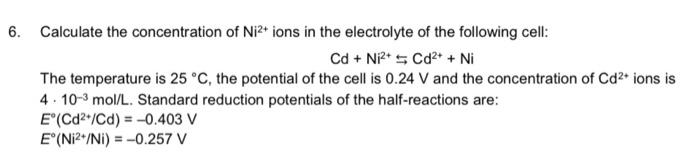 Solved 6. Calculate the concentration of Ni2+ ions in the | Chegg.com
