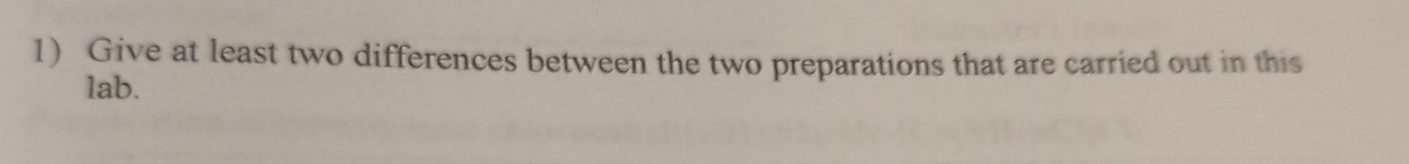Solved Give at least two differences between the two | Chegg.com