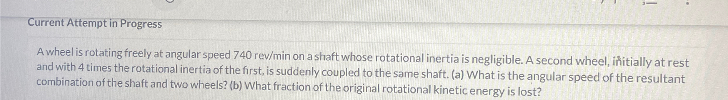 Solved Current Attempt in ProgressA wheel is rotating freely | Chegg.com