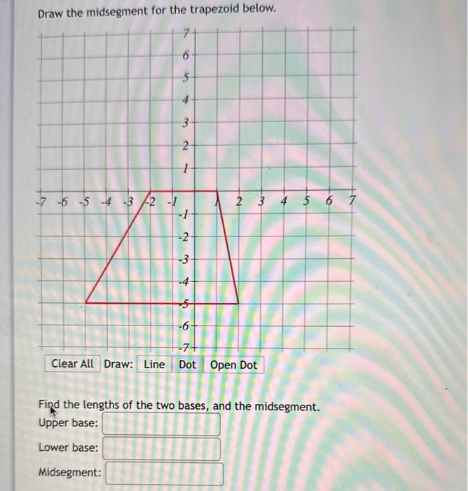 Solved Draw the midsegment for the trapezoid below. vraw: | Chegg.com