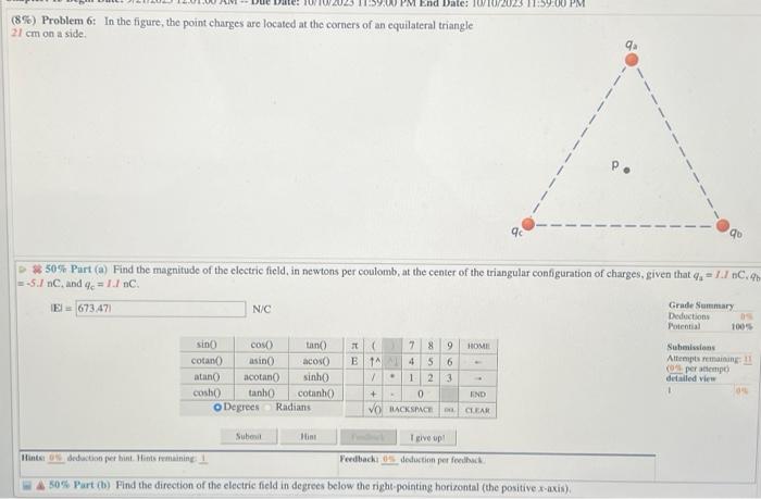 Solved (8\%) Problem 6: In the figure, the point charges are | Chegg.com
