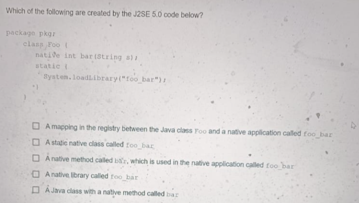 Solved Which of the following are created by the J2SE 5.0 | Chegg.com