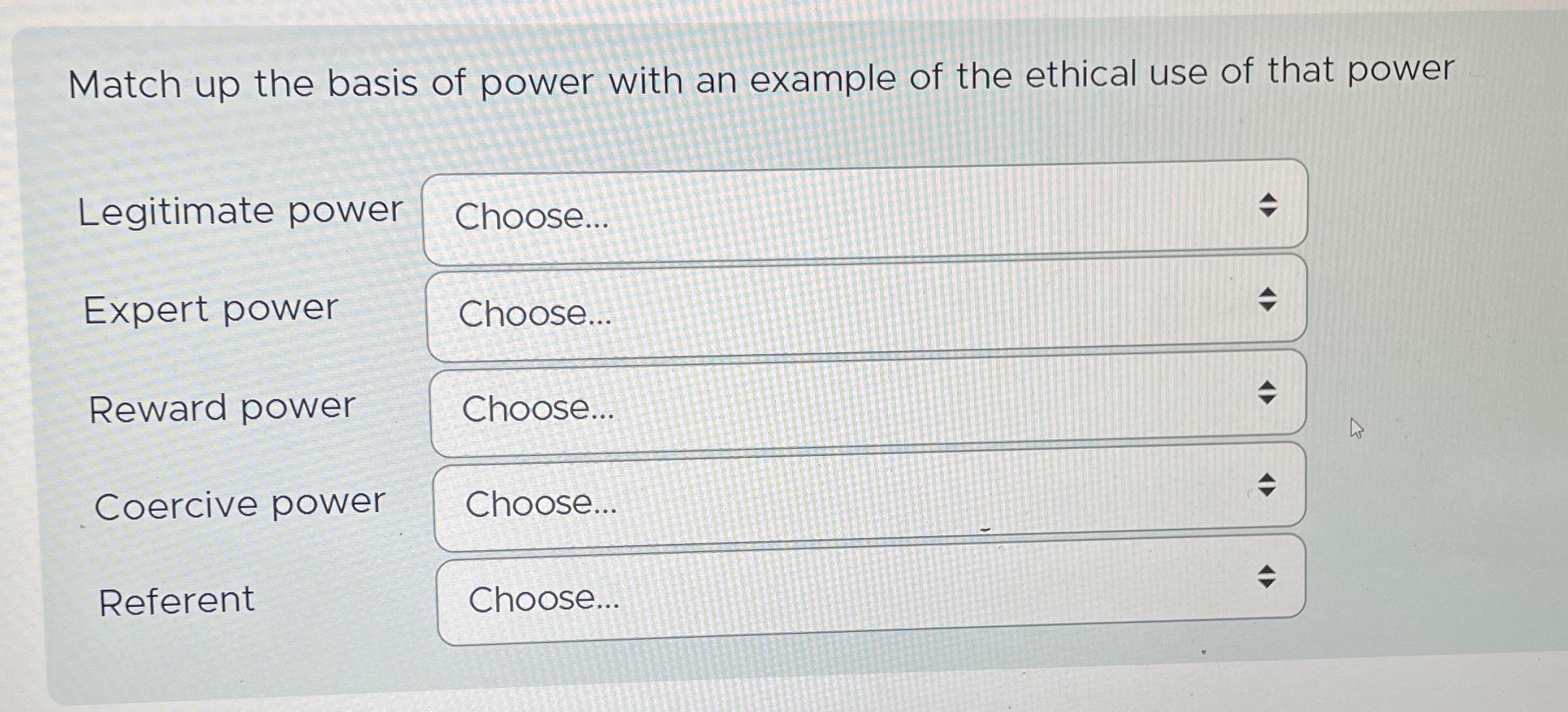 Solved Match up the basis of power with an example of the | Chegg.com