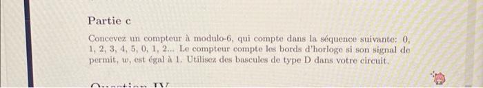 Solved Partie c Concevez un compteur à modulo-6, qui compte | Chegg.com