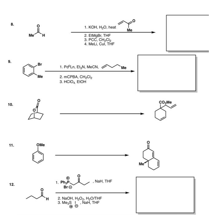 Solved Provide the appropriate reagents or product in the | Chegg.com
