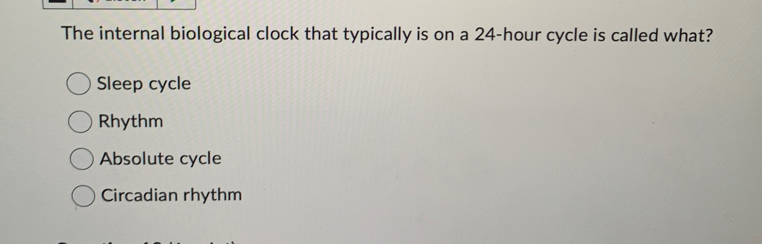 Solved The internal biological clock that typically is on a | Chegg.com