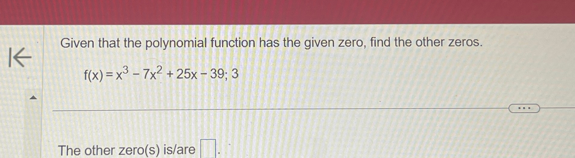 Solved Given that the polynomial function has the given | Chegg.com