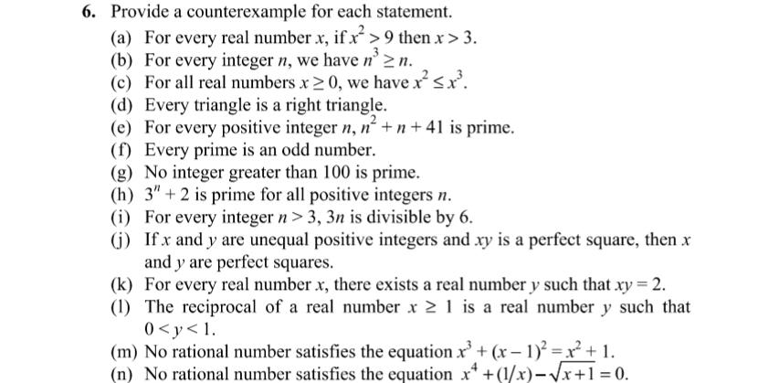 Solved Provide a counterexample for each statement.(a) ﻿For | Chegg.com